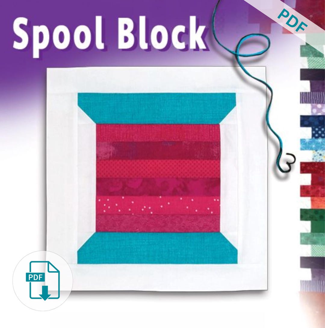 Spool Digital Download Quilt Block Pattern - Sew Many Notions With ...