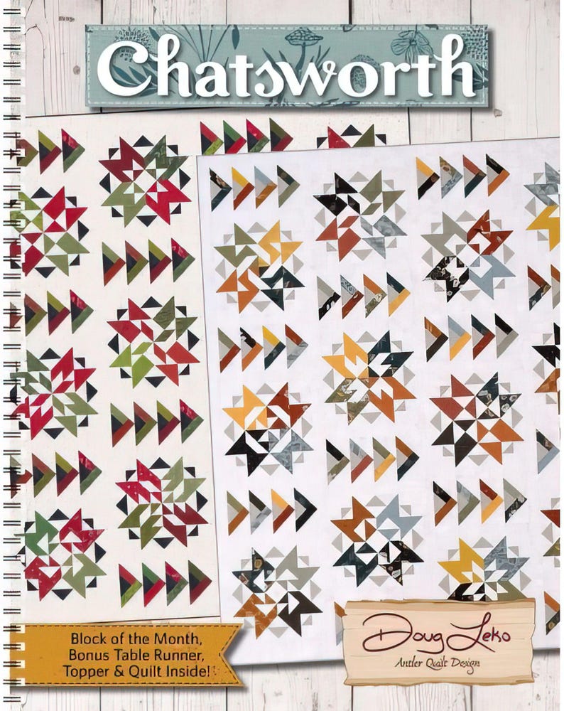 Chatsworth Quilt/table Runner Booklet by Doug Leko / Antler Quilt ...