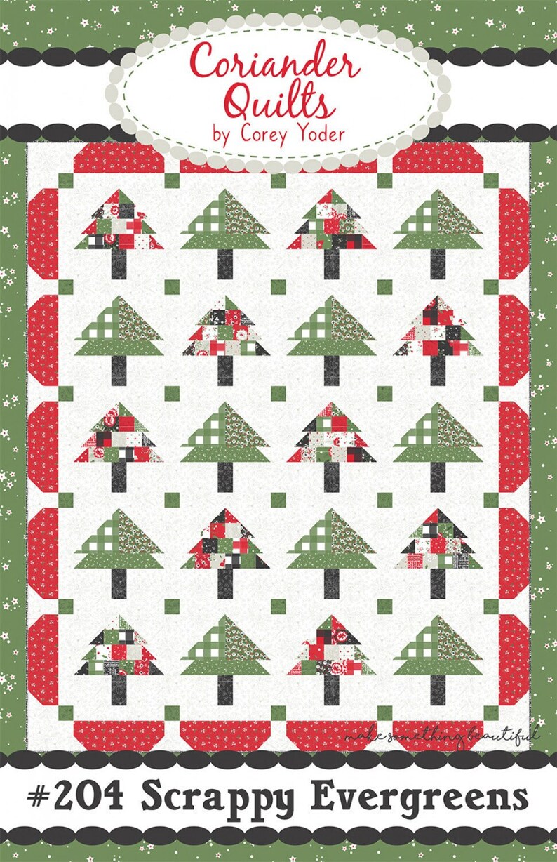 Scrappy Evergreens Quilt Pattern by Corey Yoder of Coriander Quilts ...