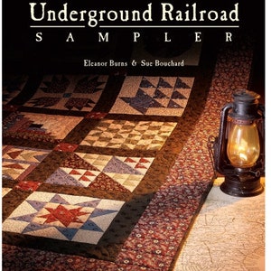 Underground Railroad Fabric Kit, Underground Railroad Quilt Book, Underground Railroad DVD ...
