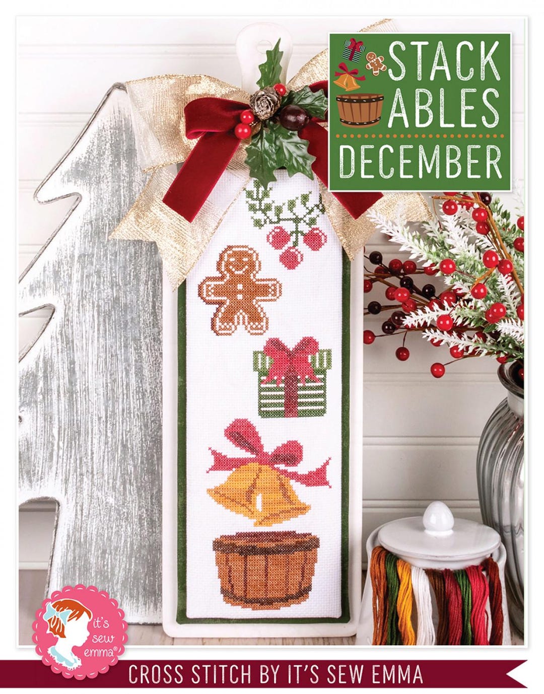 Stackables December Cross Stitch Pattern by It's Sew Emma - Christmas ...