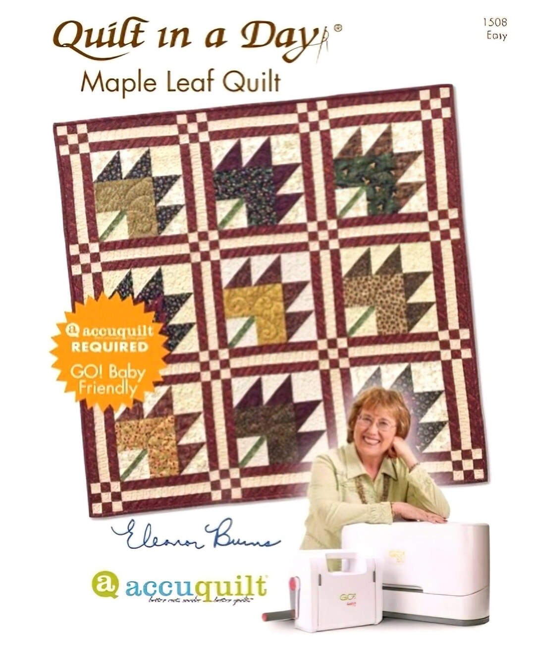 Maple Leaf Quilt: Eleanor Burns Signature Accuquilt Pattern, Easy Fall ...