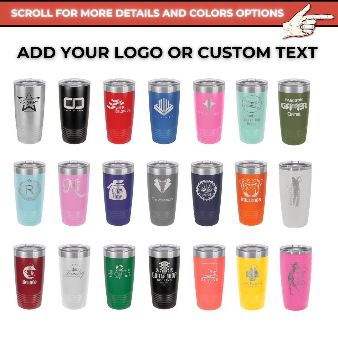 Personalized 20oz Tumbler, ADD YOUR LOGO, Powder Coated, Laser Engraved ...
