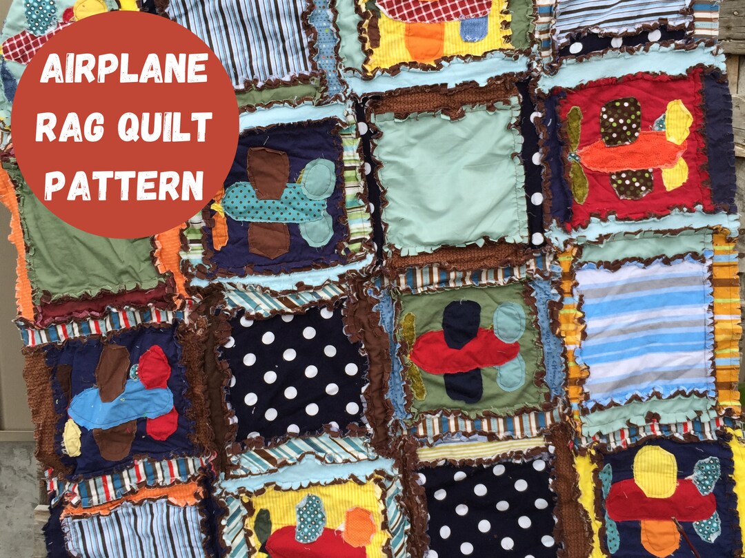 Airplane Baby Quilt Patterns, Applique Quilt Pattern, Rag Quilt ...