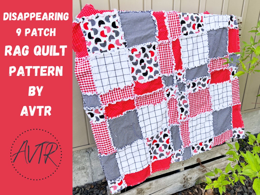 Disappear Nine Patch Rag Quilt Pattern PDF, Baby Rag Quilt Sewing ...