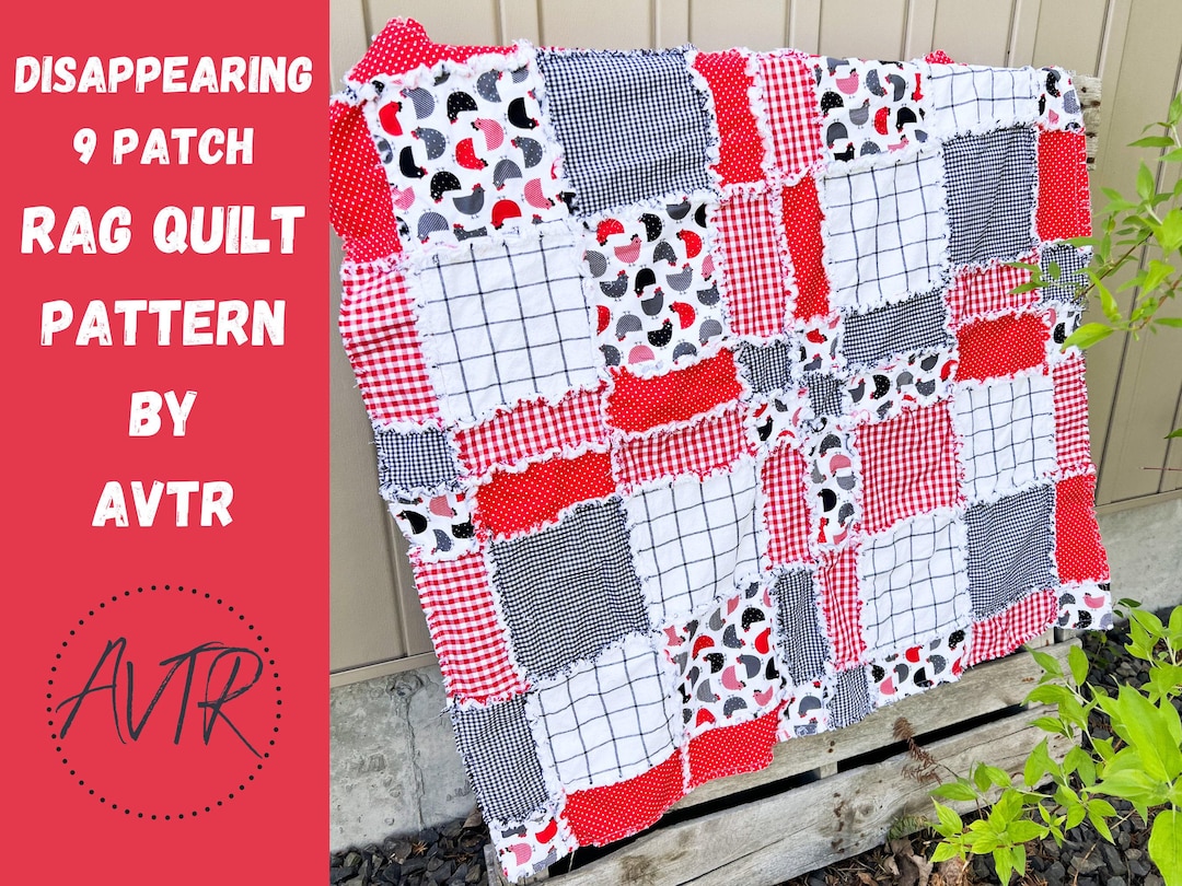 Disappear Nine Patch Rag Quilt Pattern PDF, Baby Rag Quilt Sewing ...