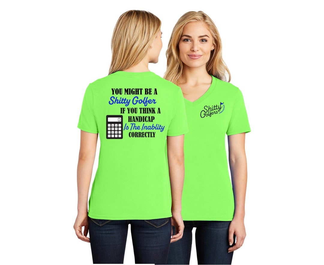 Ladies Golf Funny T-shirts - Golf Handicap - Fun Golf Shirts for Women ...