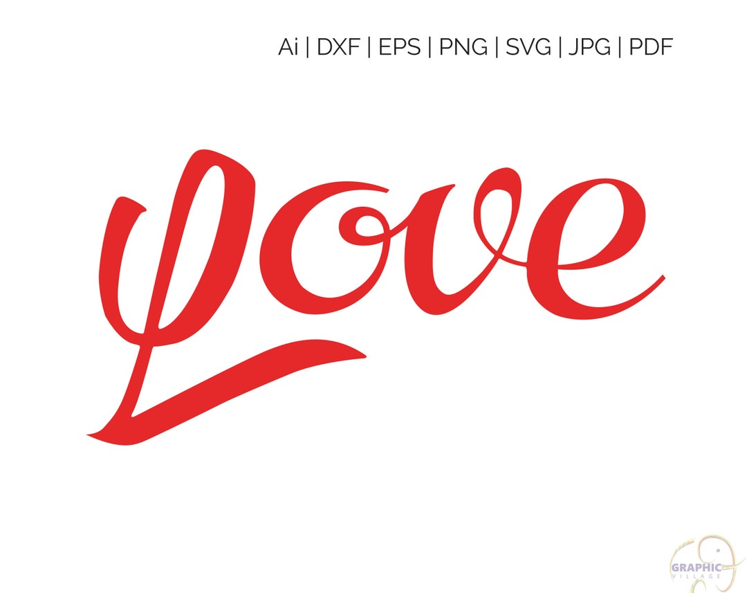 Love SVG EPS. Vector Clipart Digital Silhouette and Cricut - Etsy
