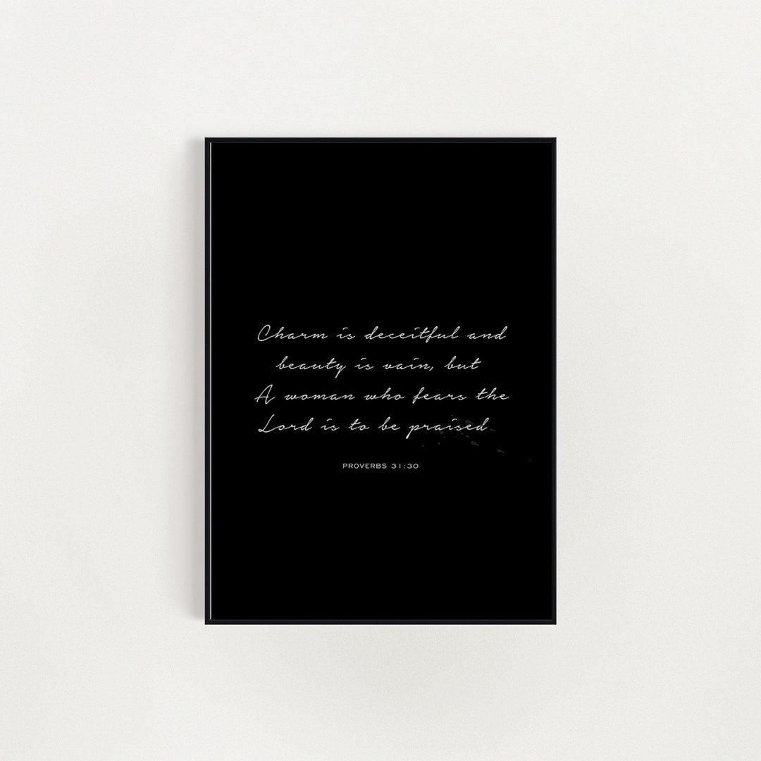 DIGITAL PRINT | Proverbs 31:30 | Black | Christian Art Print ...