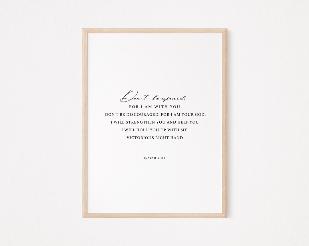 Isaiah 41-10 | Minimal Christian Prints | Bible Verse Prints | Bible ...