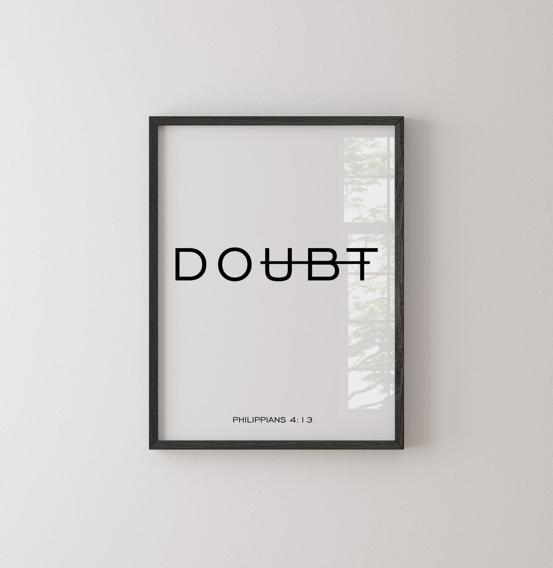 Doubt Christian Art Print Scripture Art Prints Christian Gifts I Can Do ...