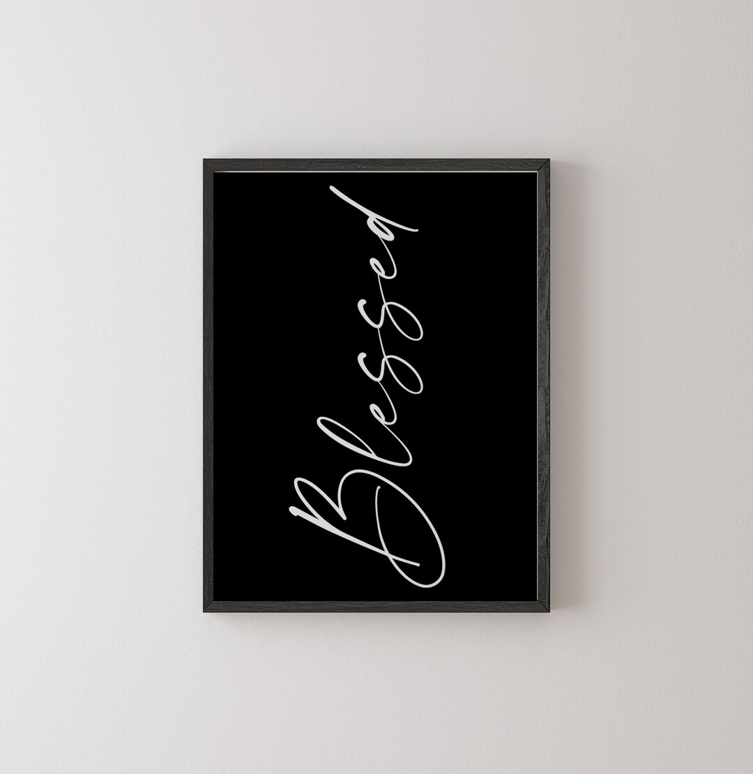 Black and White “blessed” Wall Art Sign | Religious Wall Art | Wall Art ...