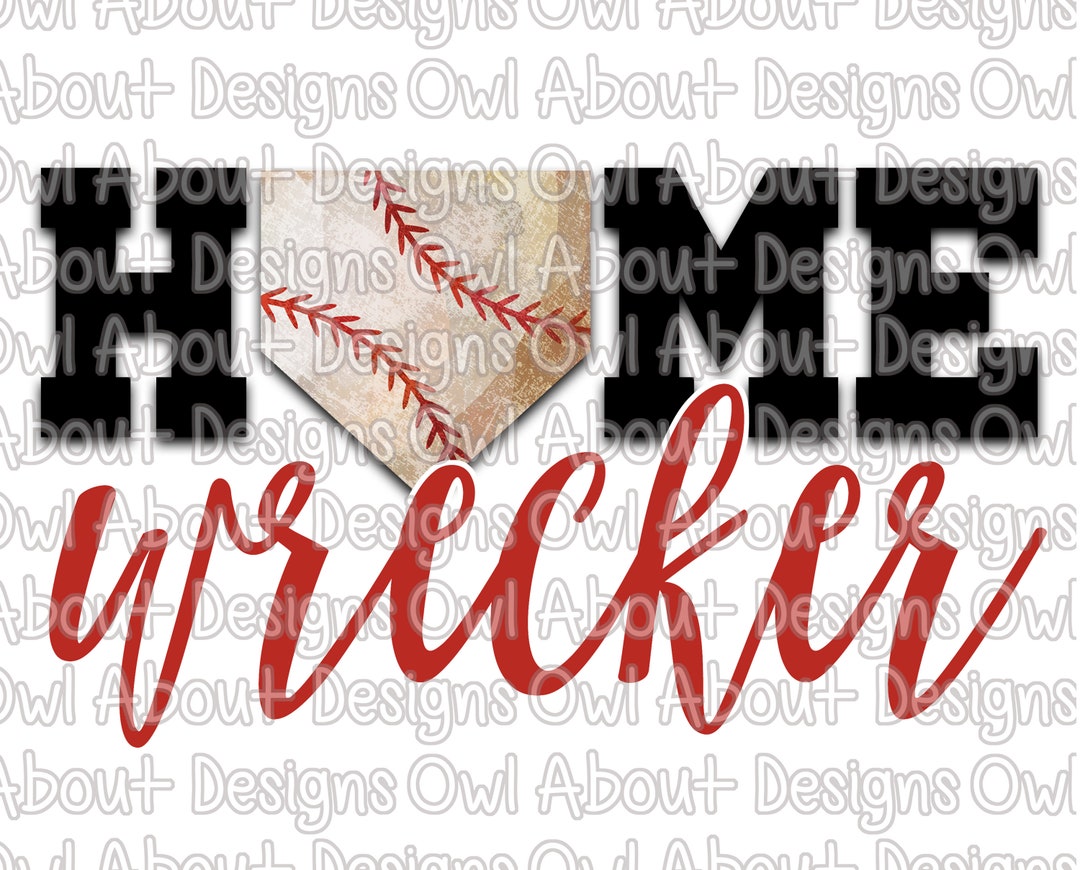 Home Wrecker Baseball Digital Download. Baseball. Sublimation Design ...