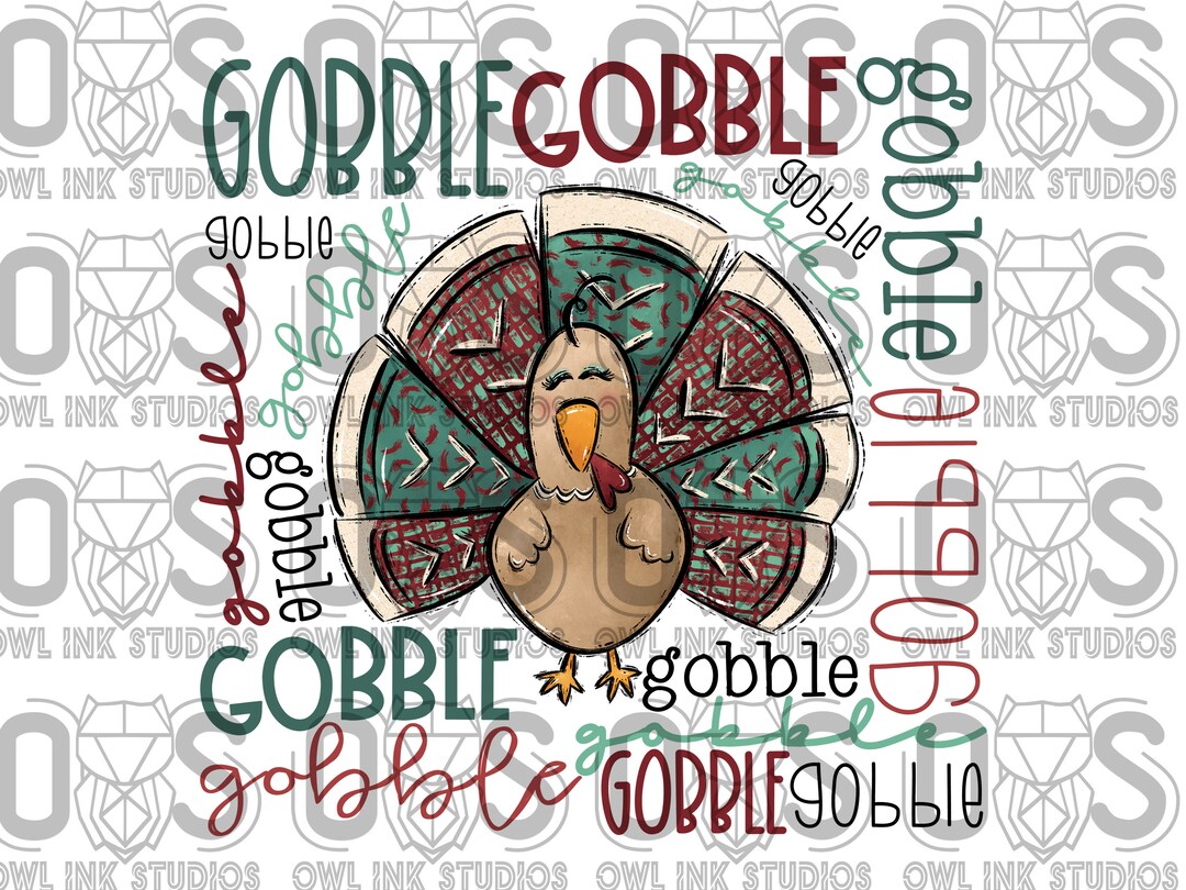 Gobble Turkey Word Art Thanksgiving Digital Design. Fall. Autumn ...