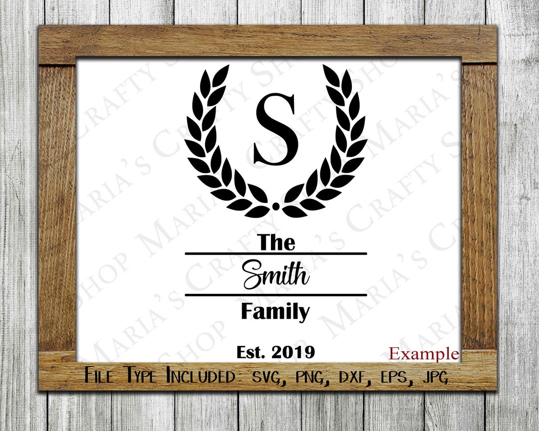 Monogram Family Name Sign SVG Cut Files (digital Download) - Etsy