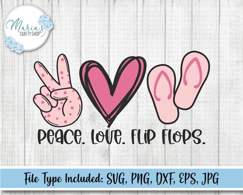 Peace Love Flip Flops SVG Cut File, Summer Beach PNG Graphic - Etsy