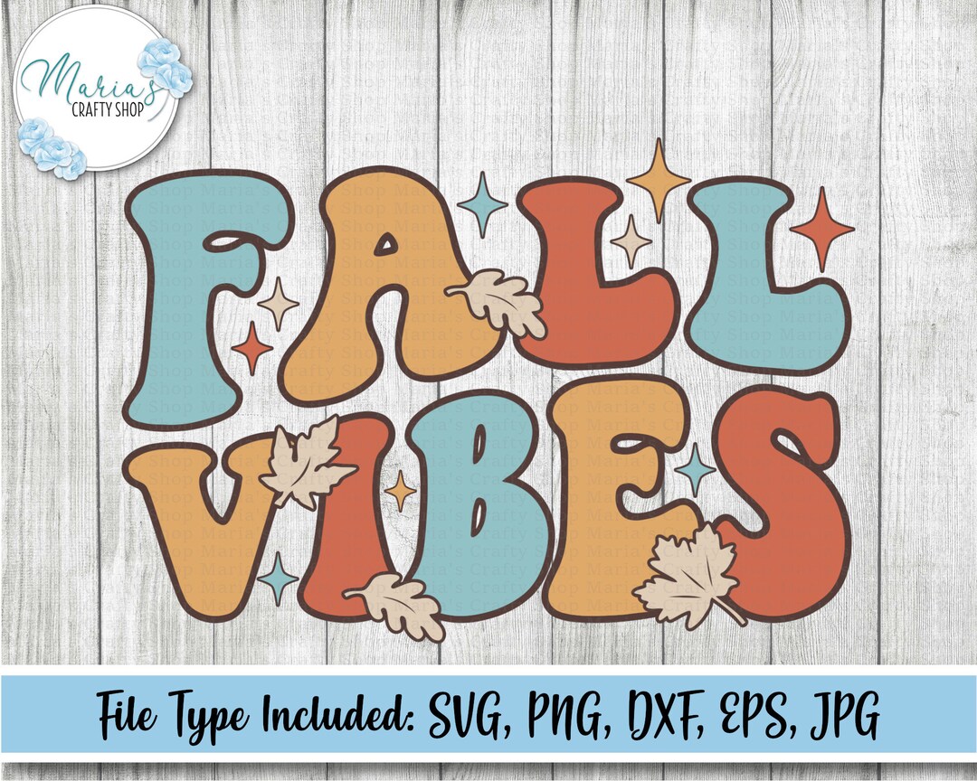 Fall Vibes SVG, Fall Svg, Autumn, Retro Svg, Groovy Fall, Tshirt Design ...