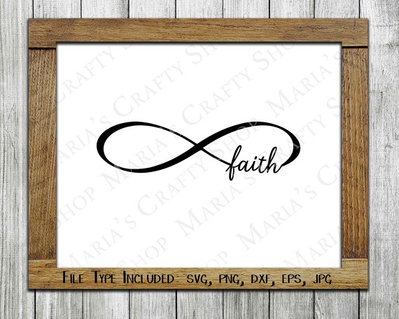 Infinity Faith Symbol File in Svg Png Dxf Eps and Jpg for - Etsy
