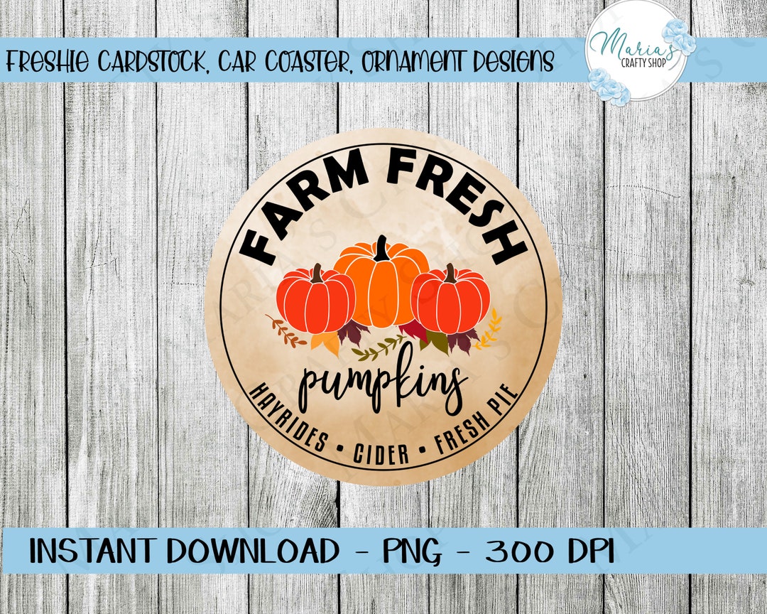 Farm Fresh Pumpkin Freshie Cardstock Design, Fall Png, Fall Freshie ...