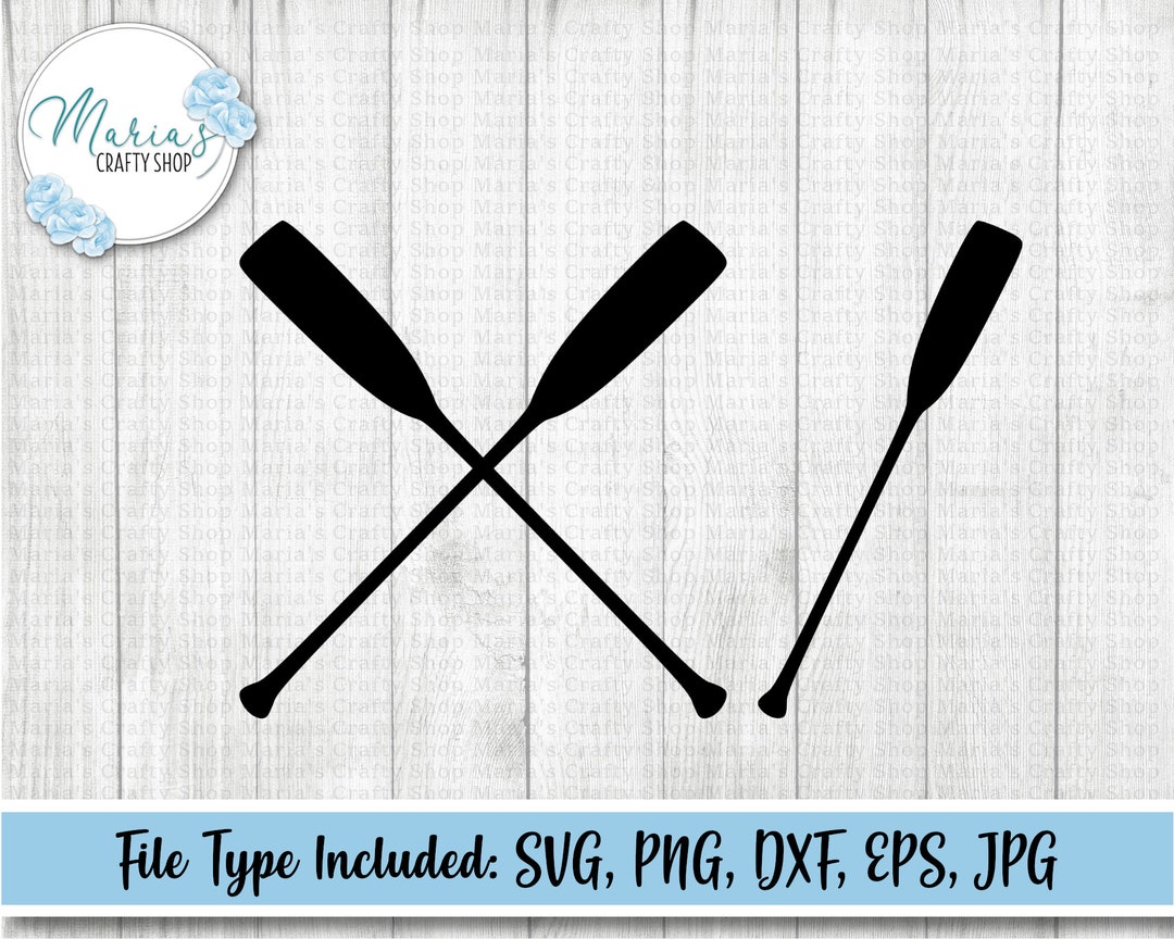 Oars Svg, Paddles Svg, Oars Cutting Files in Svg, Png, Dxf, Eps, and ...