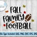 Fall Family Football Svg, Fall Svg, Football Svg, Tshirt Svg, Fall Sign ...