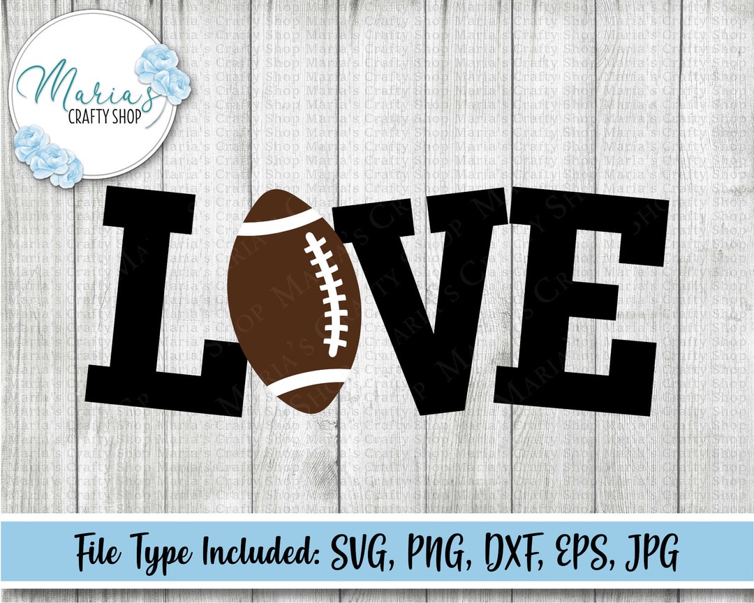 Football Svg, Love Football Svg, Football Game Day Svg, Tshirt Svg ...