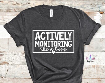 Actively Monitoring Shirt Test Day Teacher Shirt State | Etsy