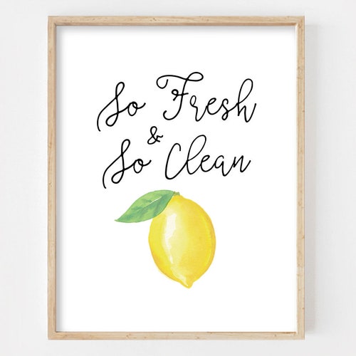 So Fresh and so Clean Printable Art Print Instant Digital | Etsy