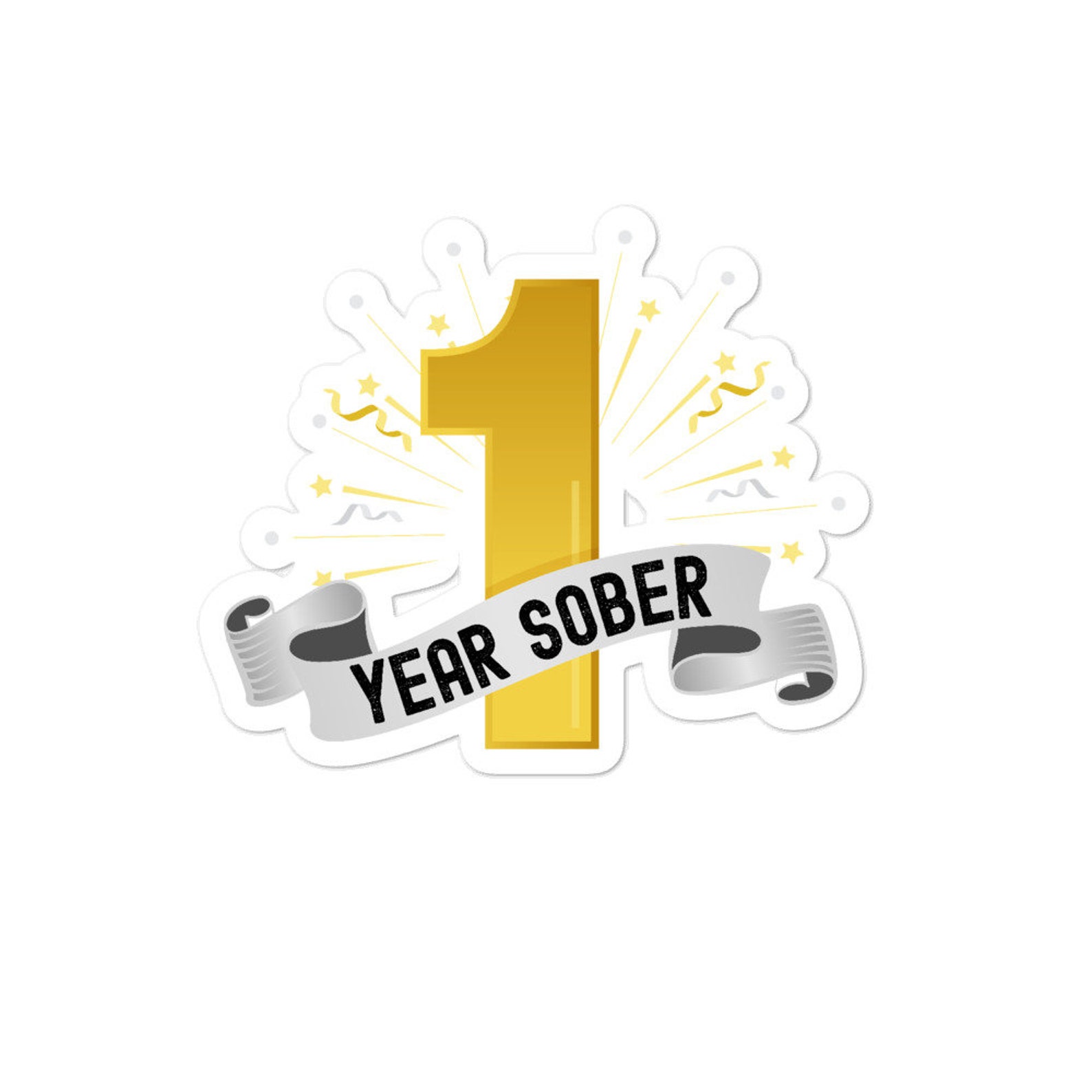 1 Year Sober Bubble-free Stickers One Year Sober Stickers - Etsy