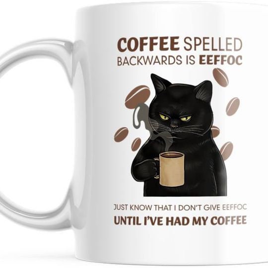 Funny Coffee Cat Mug EEFFOC is Coffee Spelled Backwards. 11 OZ | Etsy