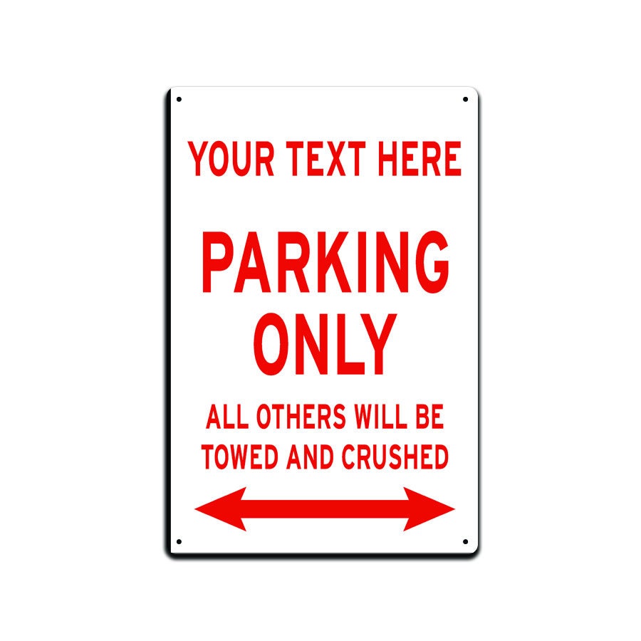 Parking Sign Custom Parking Sign Reserved Parking Sign My - Etsy