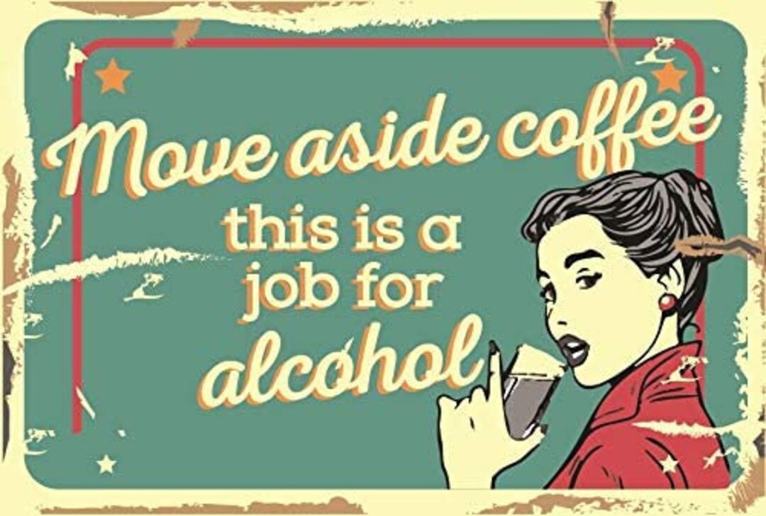 Retro Bar Sign: Move Aside Coffee, Alcohol – Man Cave Decor - Etsy