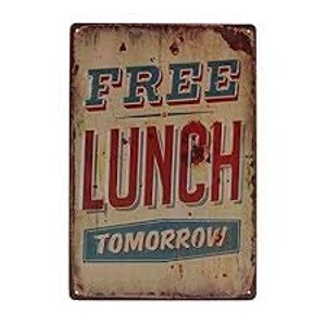 Free Lunch Tomorrow Retro Vintage Restaurant Wall 8 Inch by 12 Inch ...