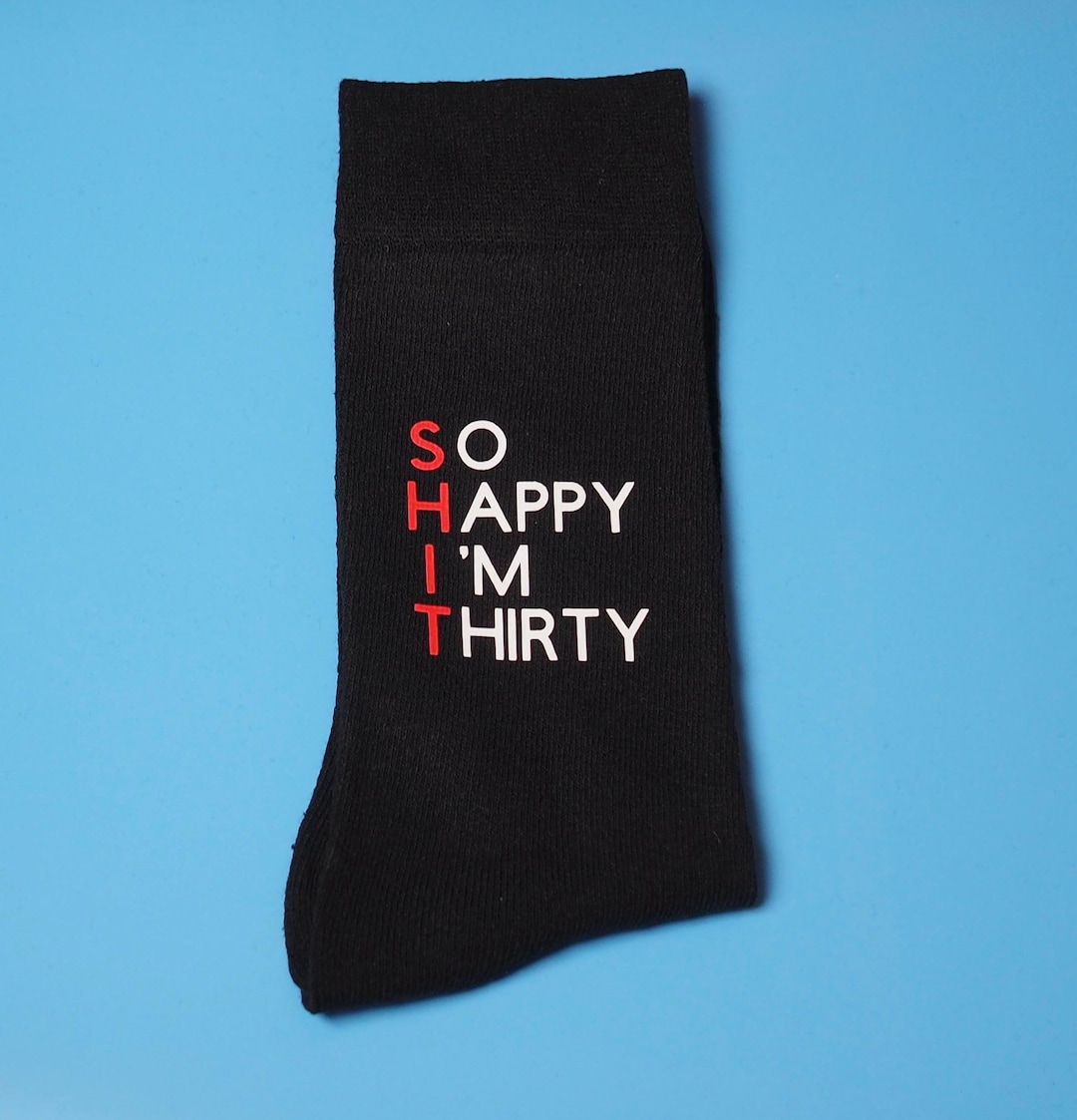 Shit Socks/30th Birthday Socks/ 30th Gift/ Swear Socks/novelty Socks ...