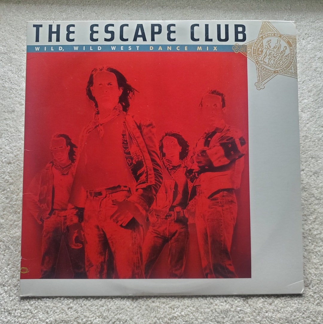 Vinyl the Escape Club 12 Single Wild, Wild West dance Mix 1988 Original ...