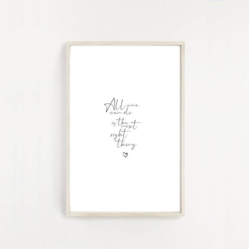 All One Can Do is the Next Right Thing - Frozen 2 Print | Digital ...