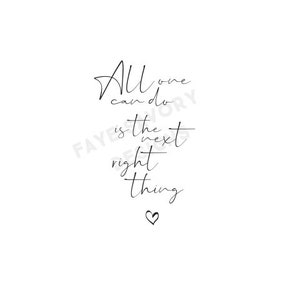 All One Can Do is the Next Right Thing - Frozen 2 Print | Digital ...