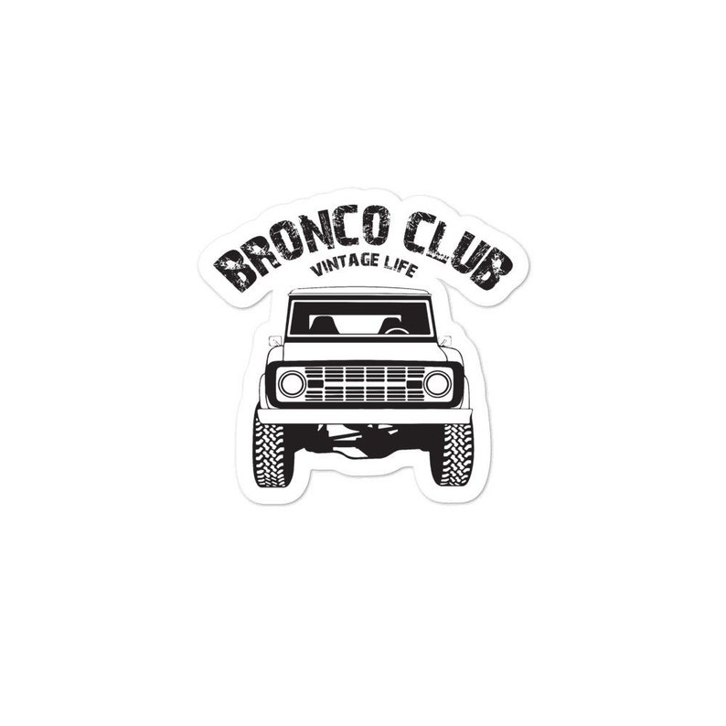 Ford Bronco Club Vintage Life Bubble-free Stickers Gift for - Etsy