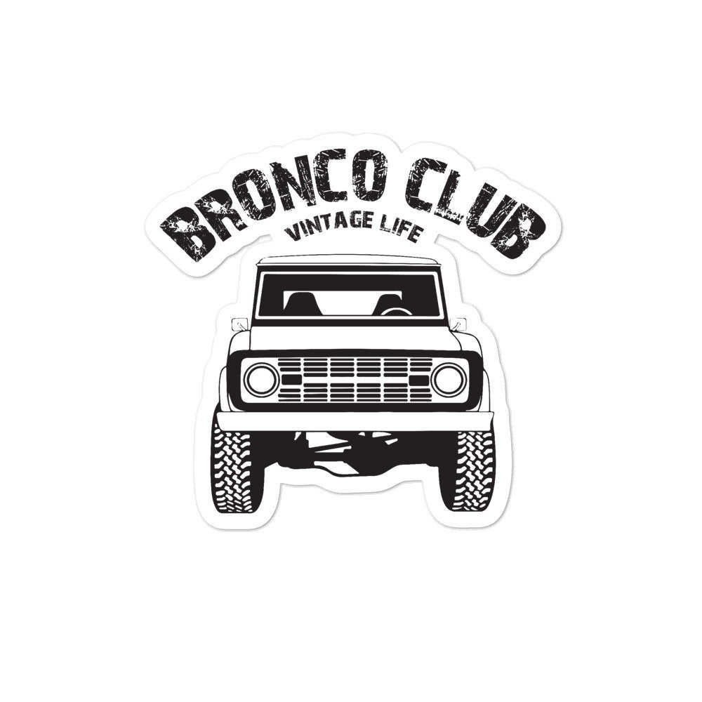 Ford Bronco Club Vintage Life Bubble-free Stickers Gift for | Etsy