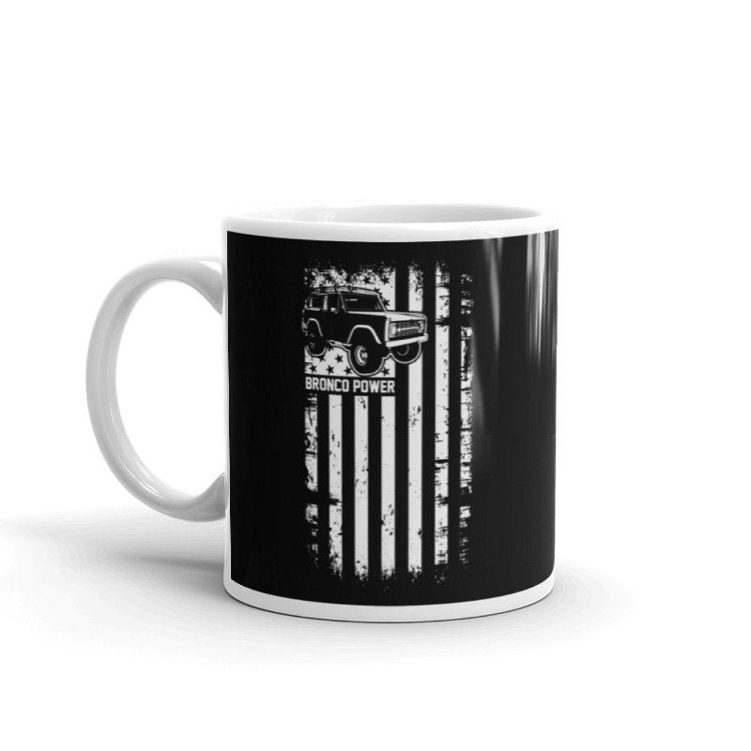 Ford Bronco Power, Mugs for Dad, Gift for Dads, Father Day Gift, Ford ...