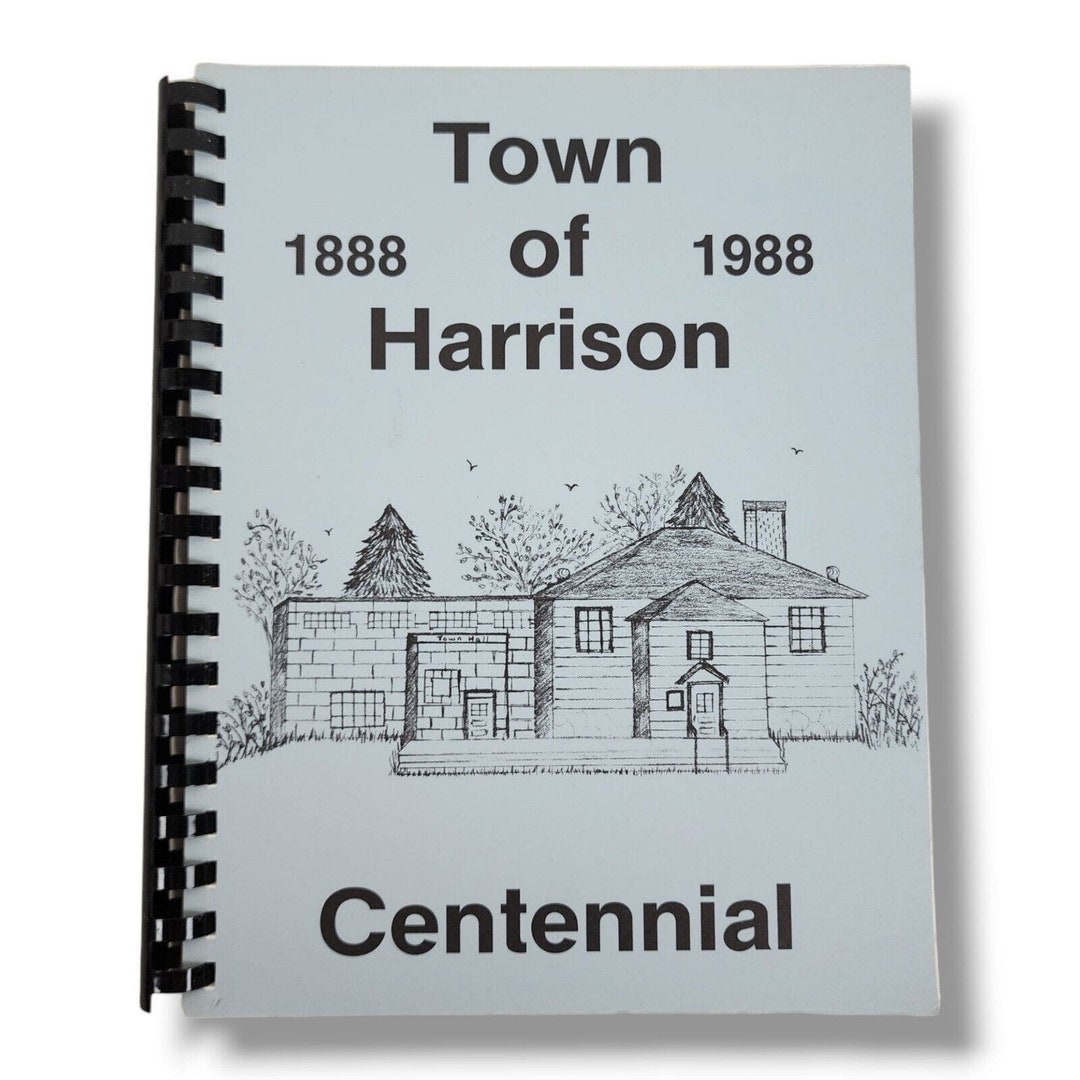 Town of Harrison Centennial 1888 - 1988 Local Family History Wisconsin ...