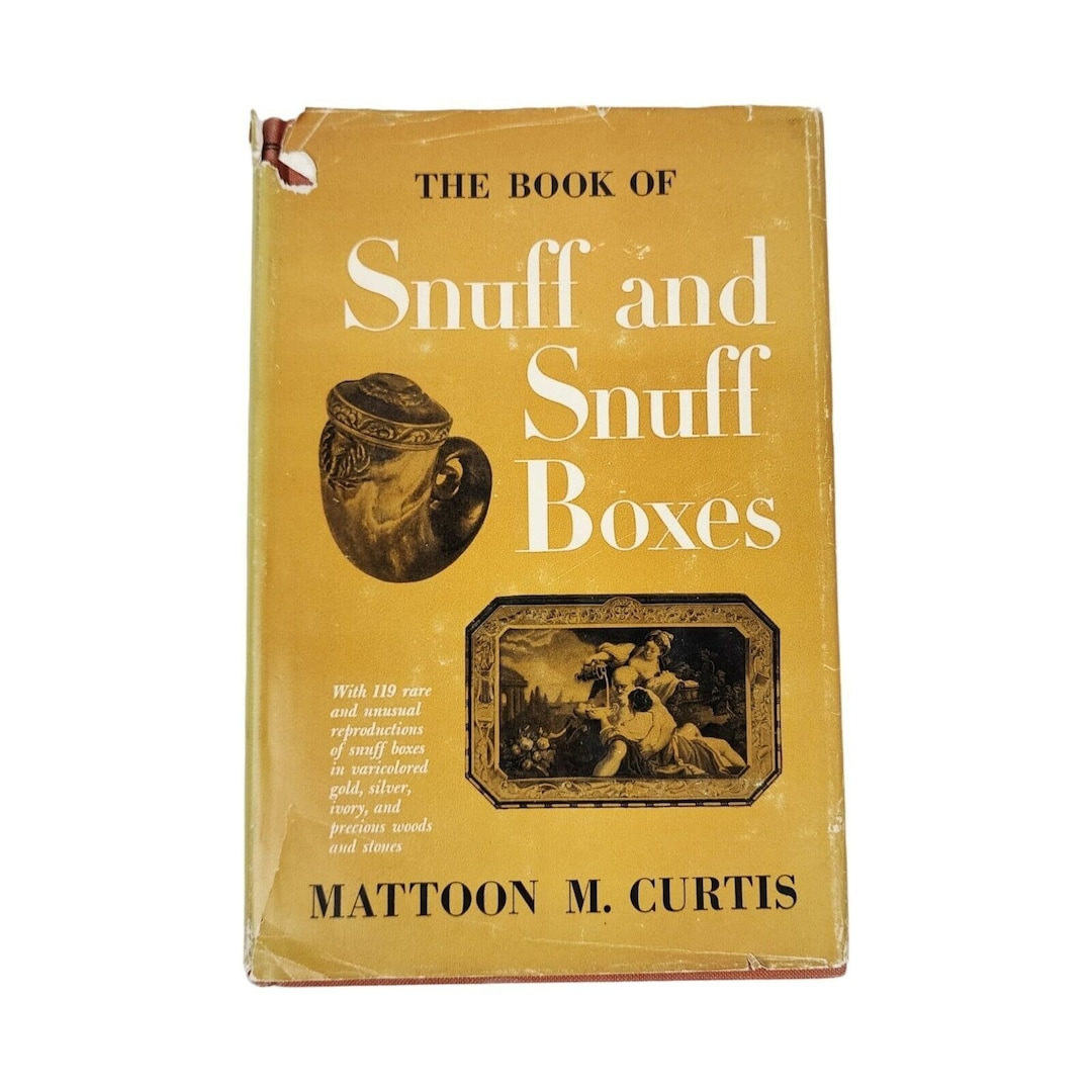 The Book of Snuff and Snuff Boxes Book Tobacciana VTG History Mattoon M ...