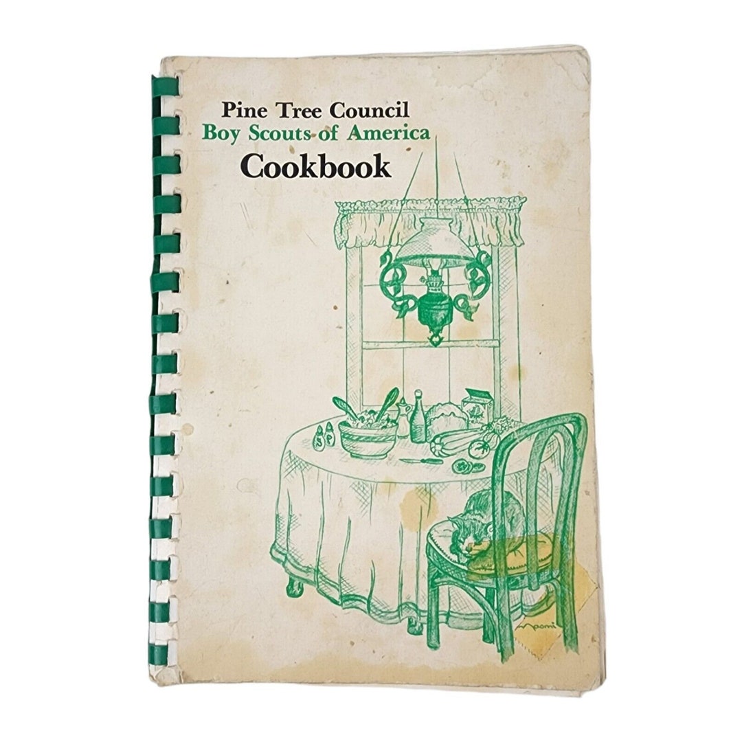 Pine Tree Council Boy Scouts of America Cookbook Portland Maine Recipes ...