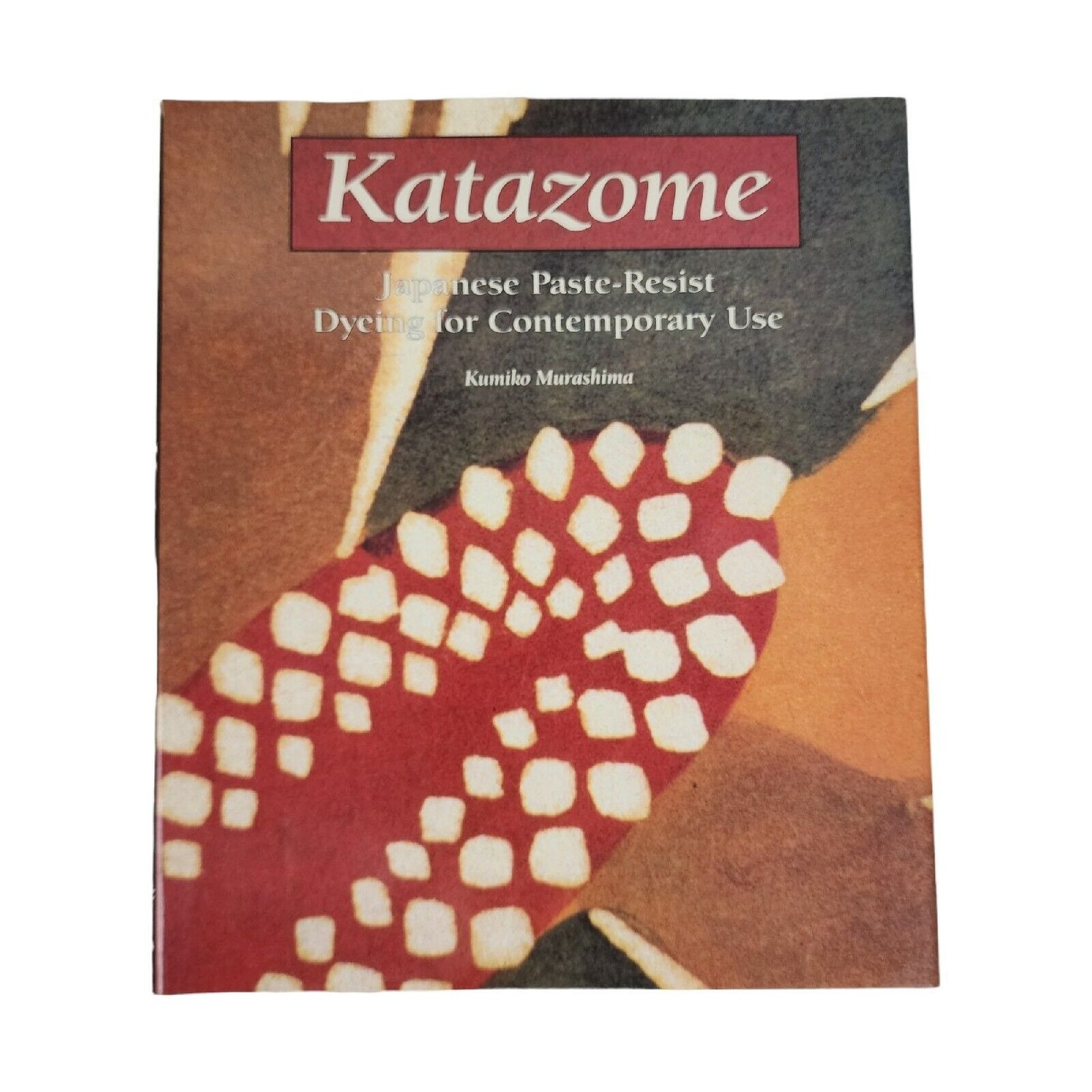 Katazome : Japanese Paste-resist Dyeing for Contemporary Use - Etsy