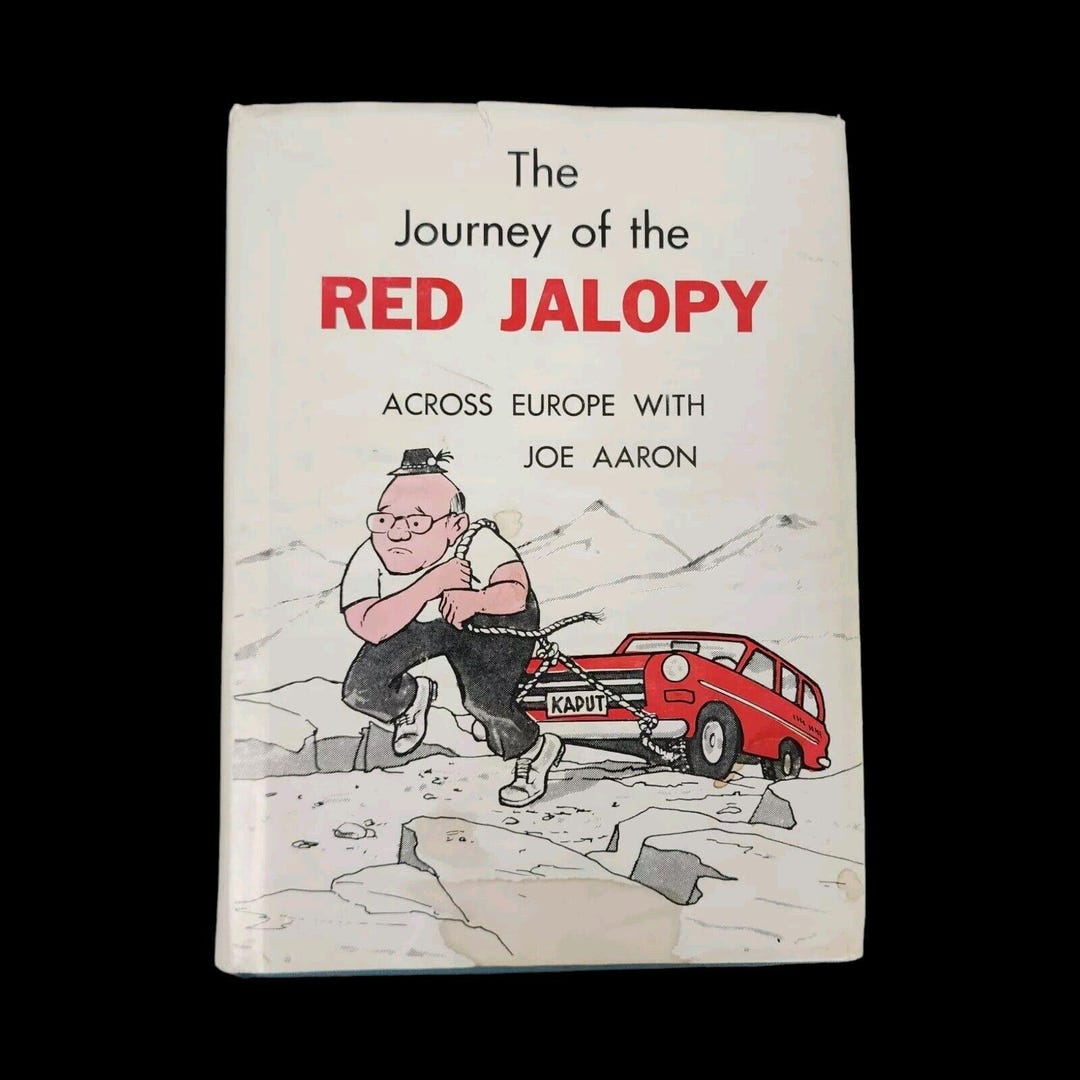 The Journey of the Red Jalopy Across Europe With Joe Aaron Hardcover ...
