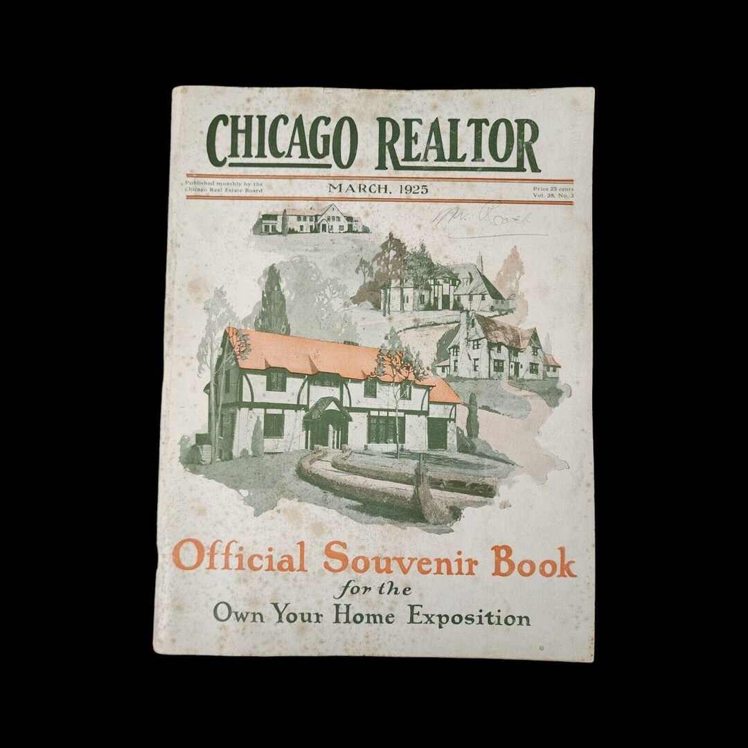 Chicago Realtor Official Souvenir Book March 1925 Illinois Real Estate ...