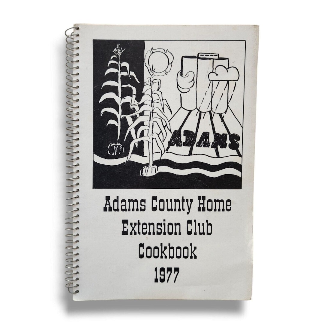Adams County Home Extension Club Cookbook Vintage Nebraska Midwest ...