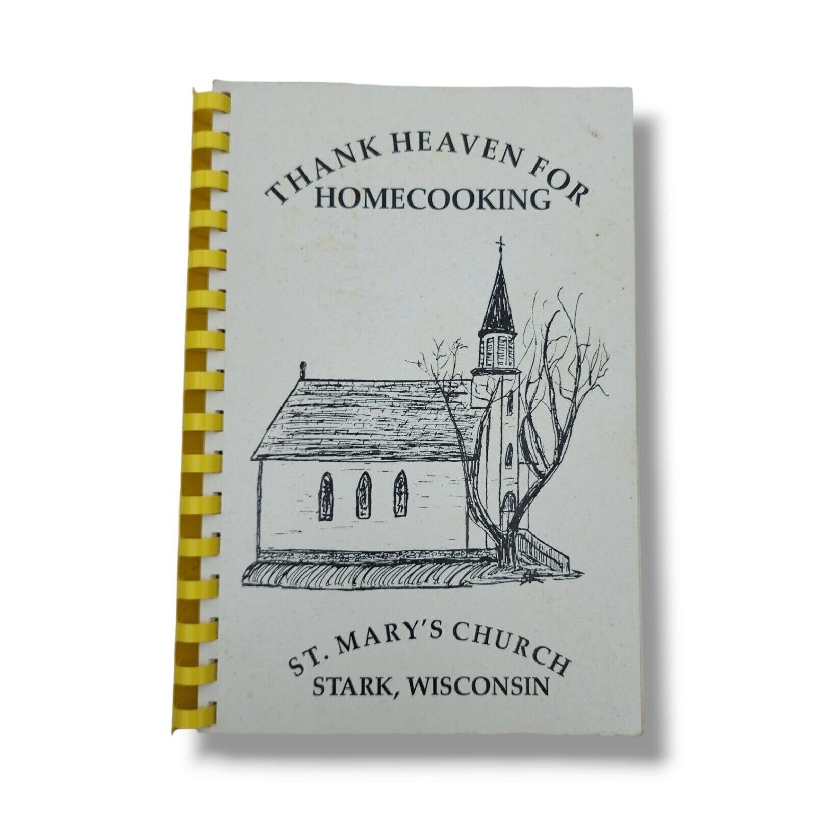St Marys Catholic Altar Society Church Cookbook Stark Wisconsin Recipes ...