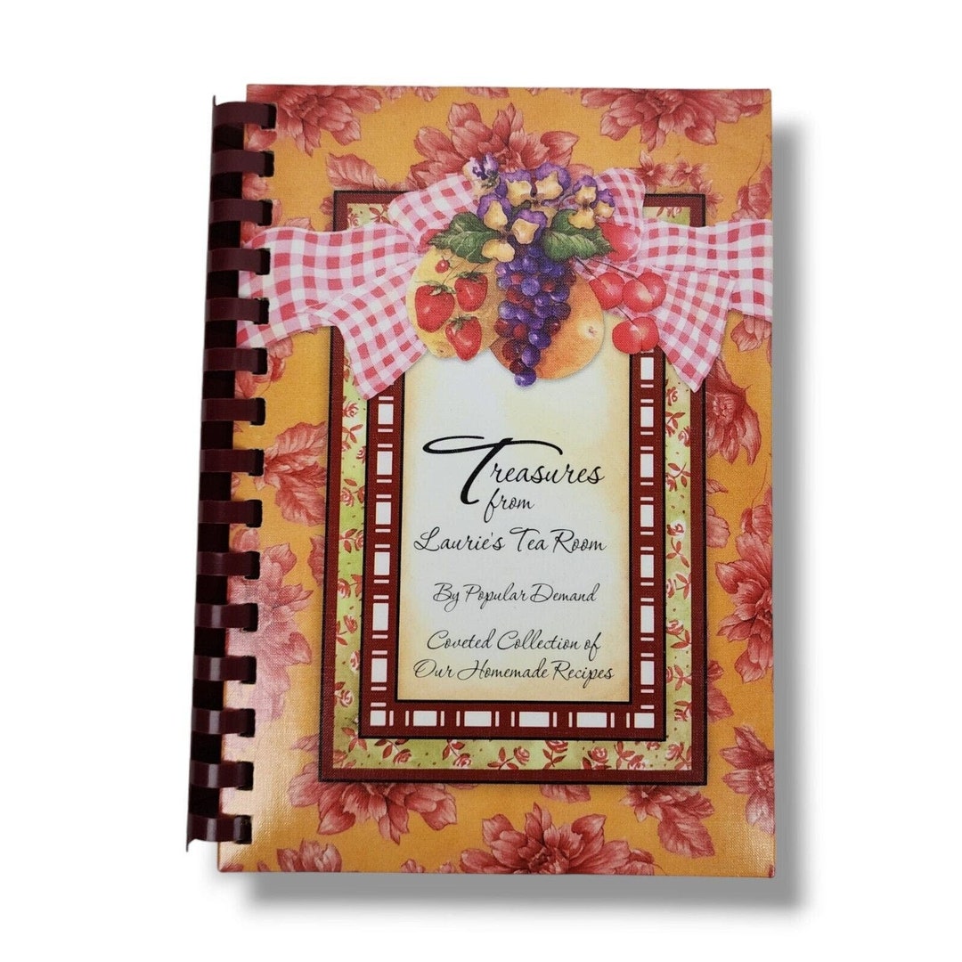 Georgetown Texas Cookbook Laurie's Tea Room Restaurant Recipes Desserts ...