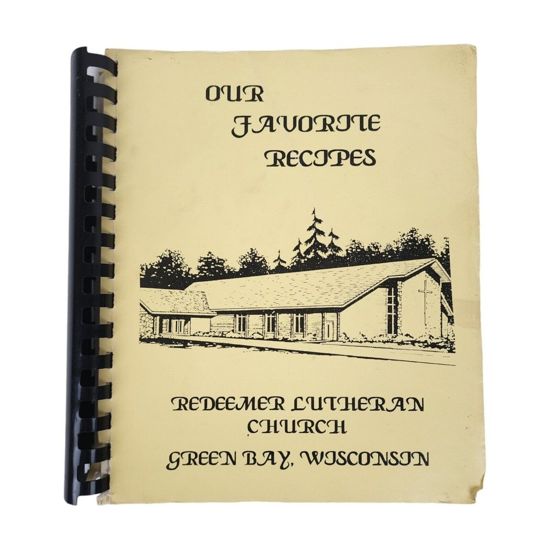 Redeemer Lutheran Church Cookbook Green Bay Wisconsin 1993 VTG Recipes ...